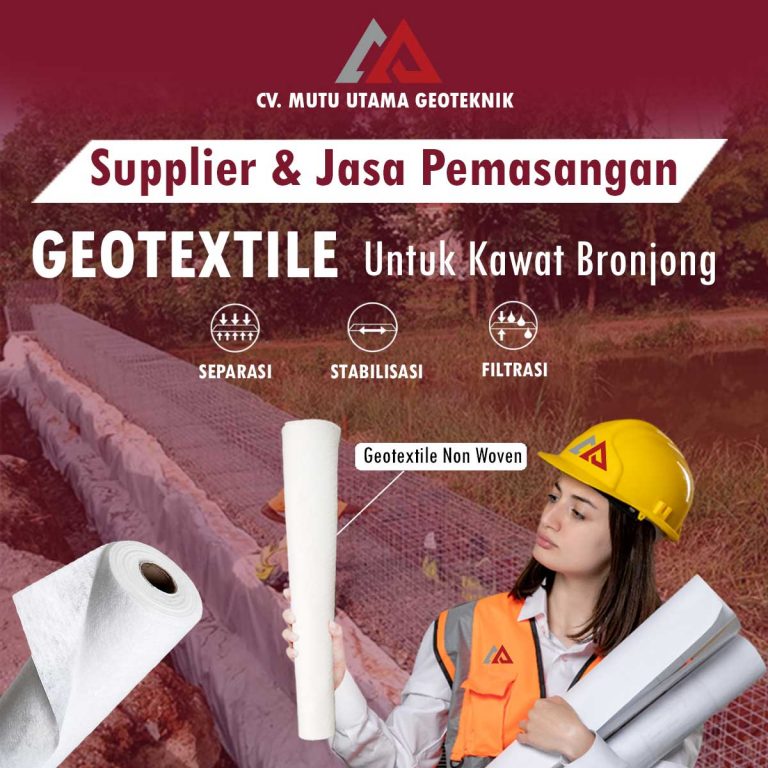 Cara Pemasangan Geotextile Pada Bronjong Retaining Wall